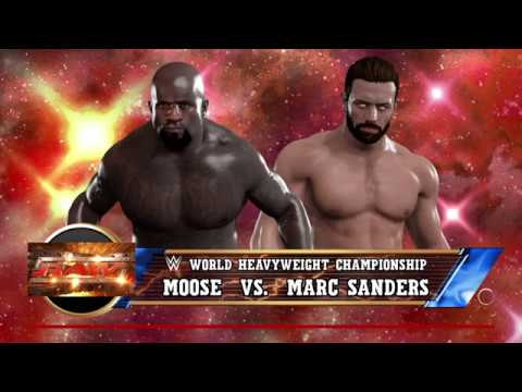 WWE 2k17 - Moose vs. Marc Sanders - YouTube