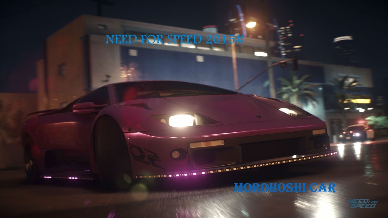 Need for speed 2015 morohoshi car - YouTube