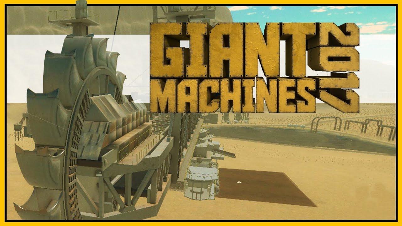 Mountain Excavation - Giant Machines 2017 - Part 1 [Let's Play Giant ...