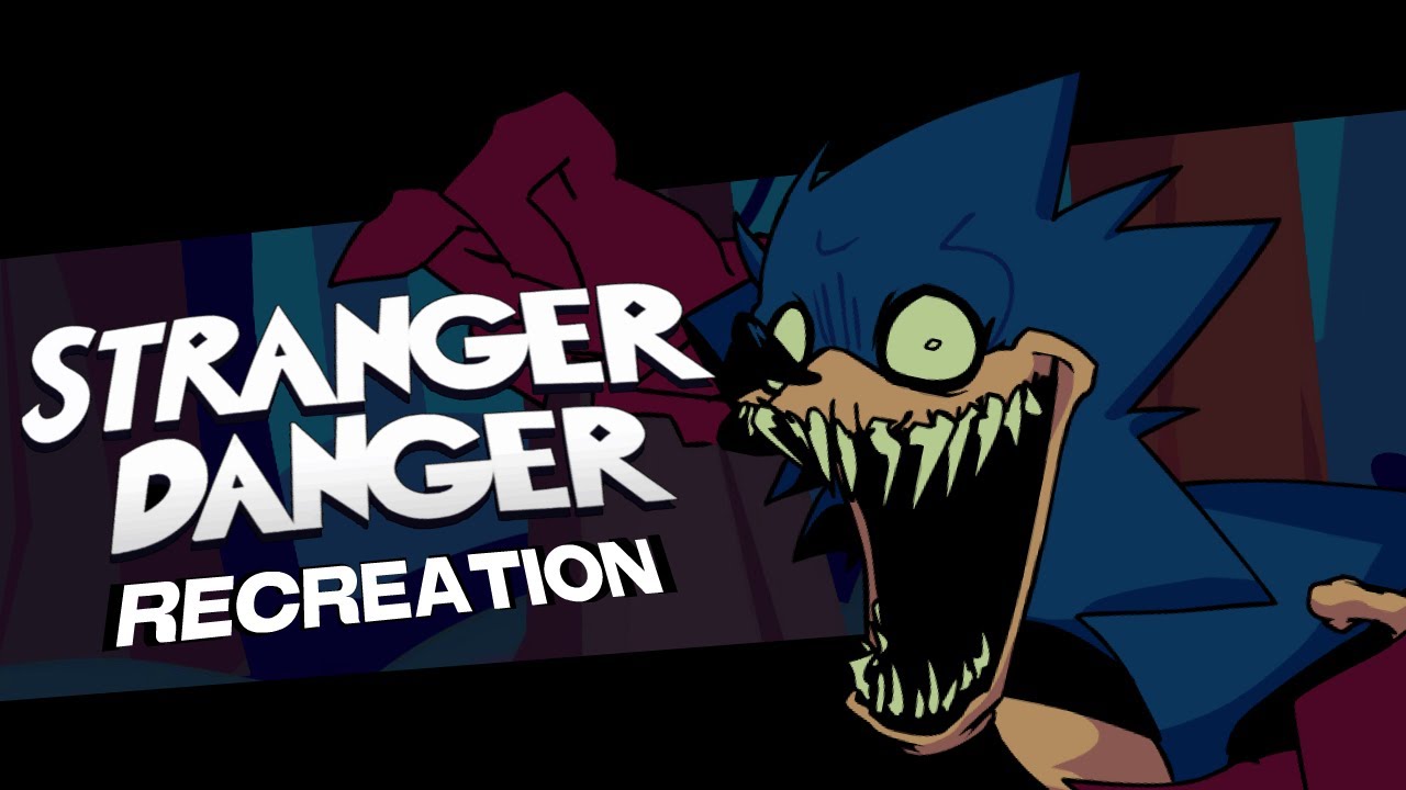 Friday Night Funkin' Sonic.exe Rerun : Stranger Danger Recreation WIP ...