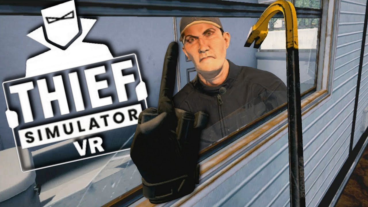 VR THIEF ROBBING THE NEIGHBORHOOD! | Thief Simulator VR (Valve Index ...