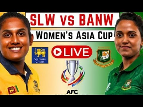 SRI LANKA VS BANGLADESH ACC WOMEN'S ASIA CUP 2024 Match 4 - YouTube