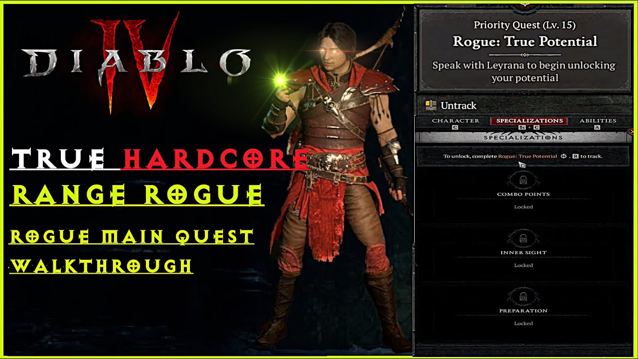 Diablo 4 HARDCORE! | Range Rogue | Rogue : True Potential Quest ...