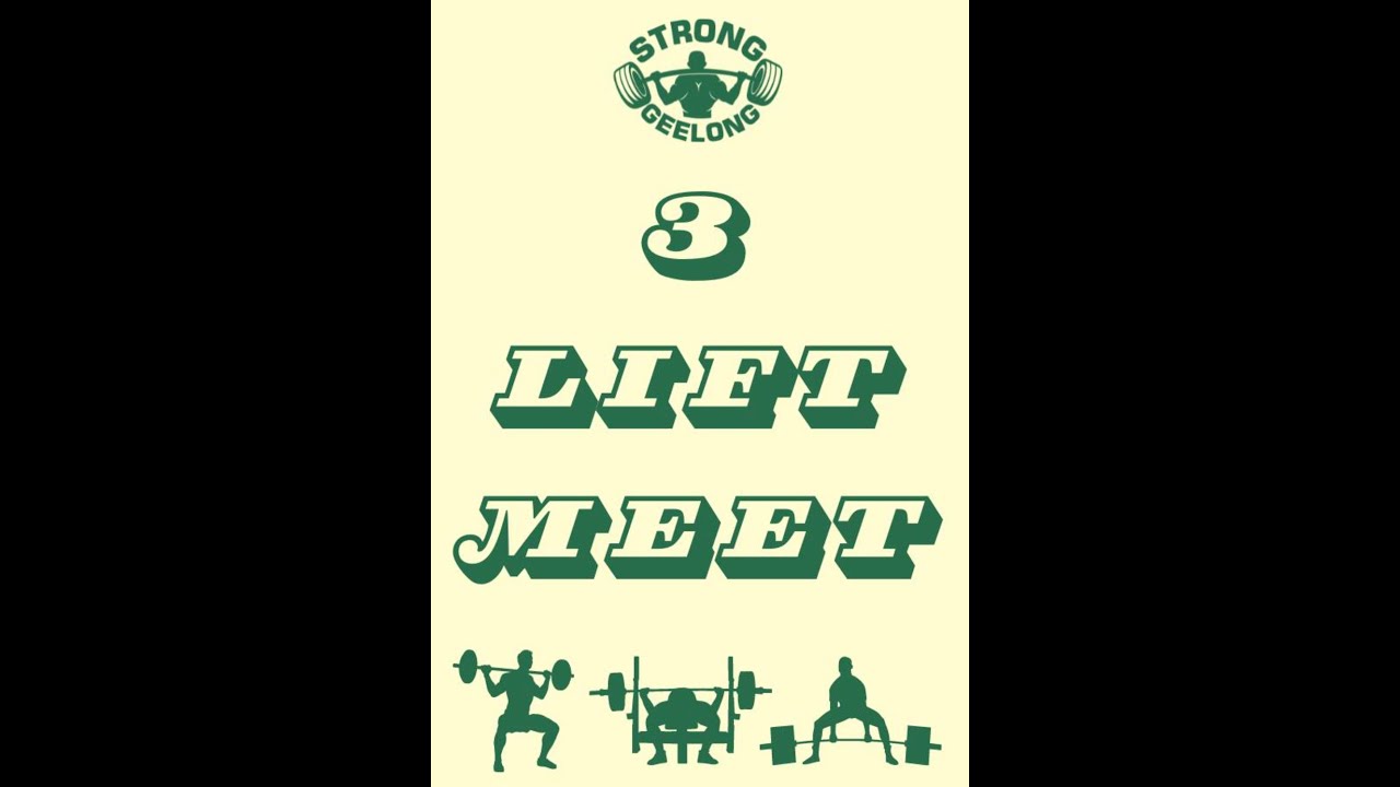 Strong Geelong Novice 3 Lift Meet - YouTube