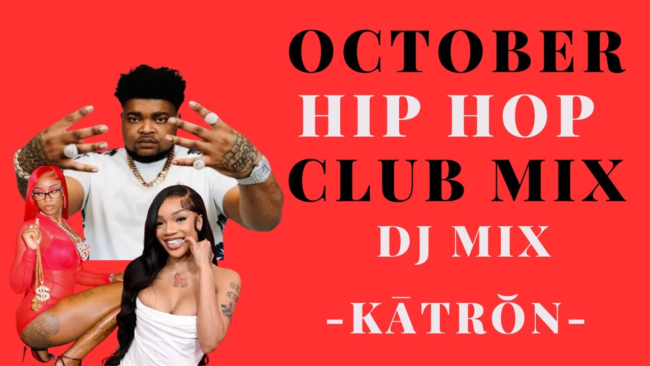 October Hip Hop Club Mix - YouTube