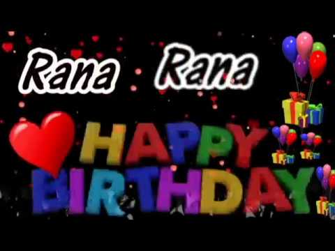 Rana Happy Birthday Song | Happy Birthday Song - YouTube
