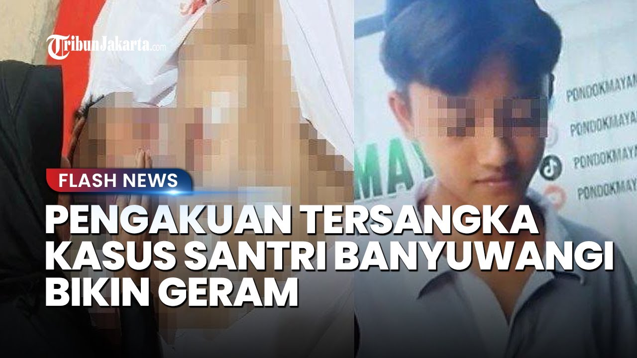 PENGAKUAN Tersangka Kasus Santri Banyuwangi Bikin Geram, Sebut Korban Sering Kesurupan: "Biar ...