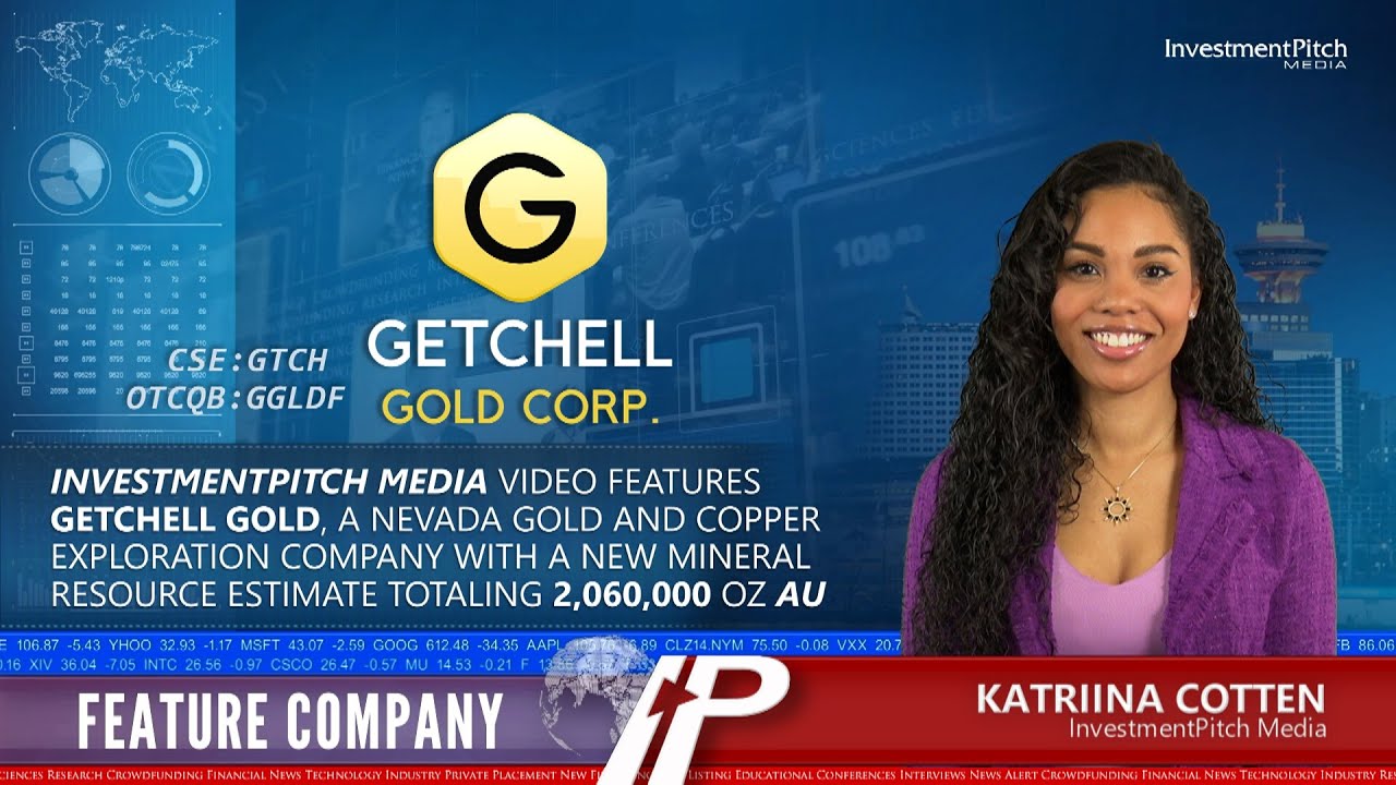 Today’s feature company is Getchell Gold, a gold and copper exploration ...