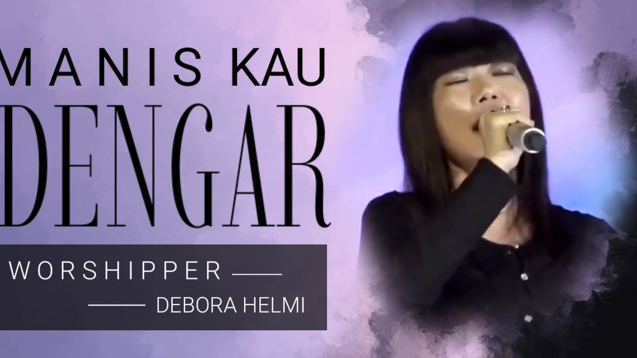 Ya Tuhanku Aku Hendak Bernyanyi BagiMu- Manis Kau Dengar - Lagu Rohani ...