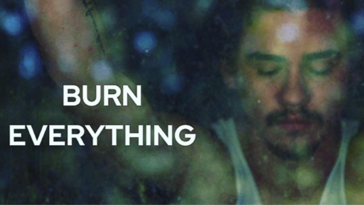 Burn Everything (Short Film) - YouTube