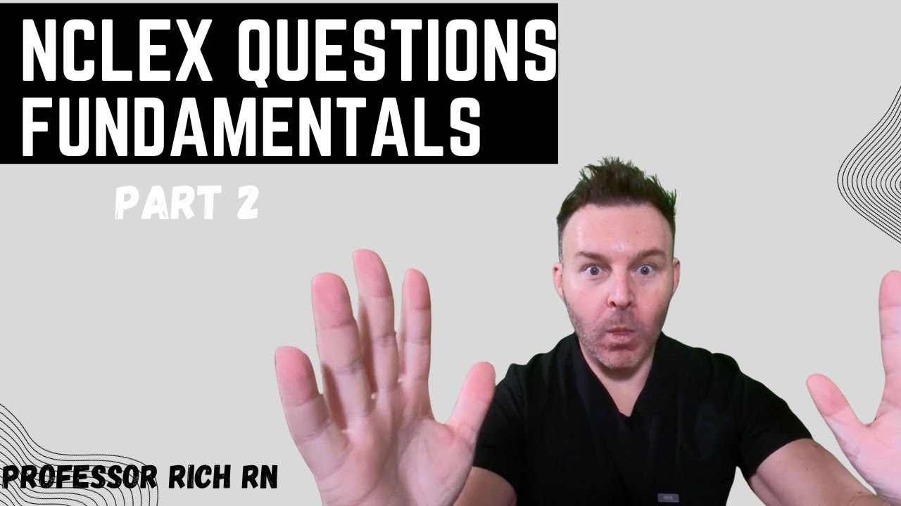 Mastering NCLEX Fundamental Questions for Nextgen, ATI HESI, Kaplan ...