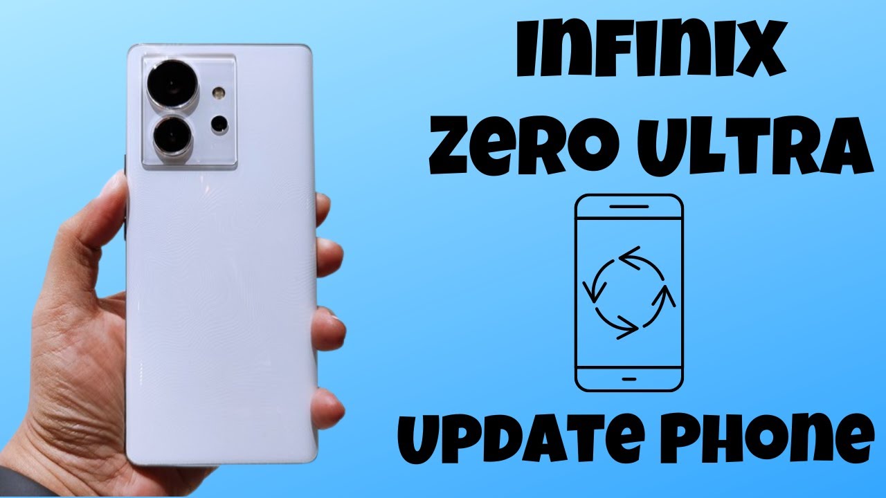 Infinix Zero Ultra Update Phone || software update {Tutorial} - YouTube