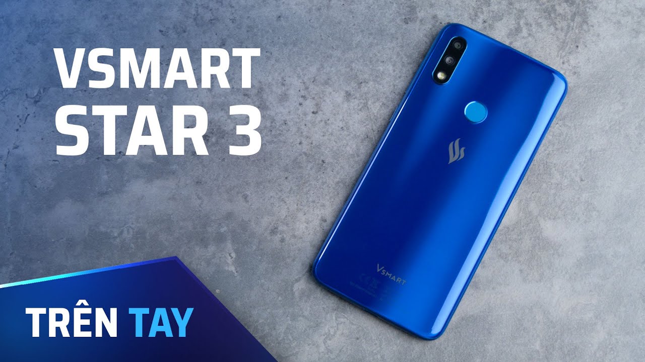 Trên tay Vsmart Star 3 - YouTube