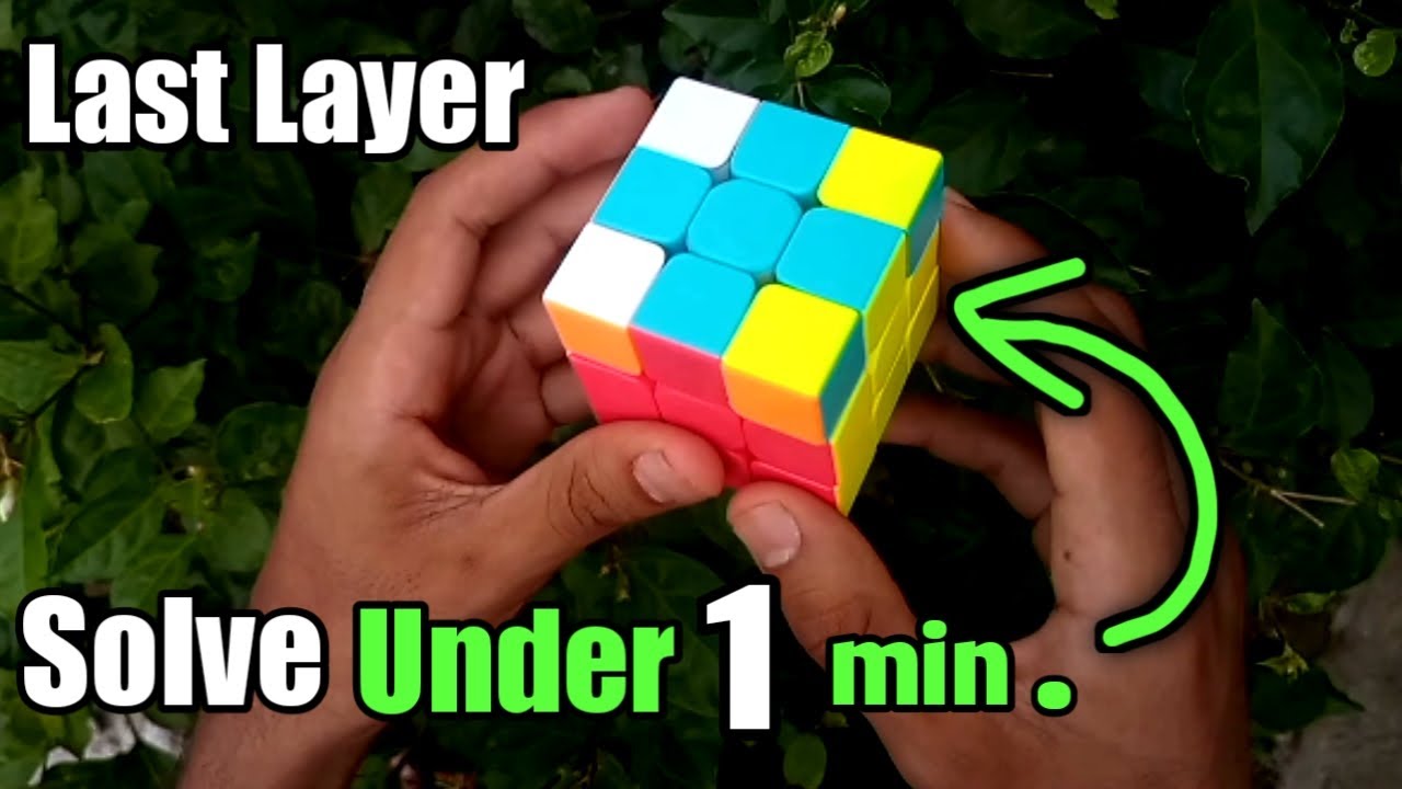 How to Solve Last Layer / Third layer of Rubik's cube...! - YouTube