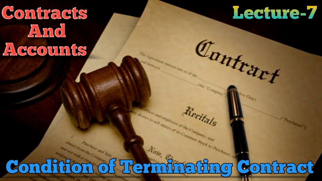 Conditions of Terminating a Contract || Termination of contract ...