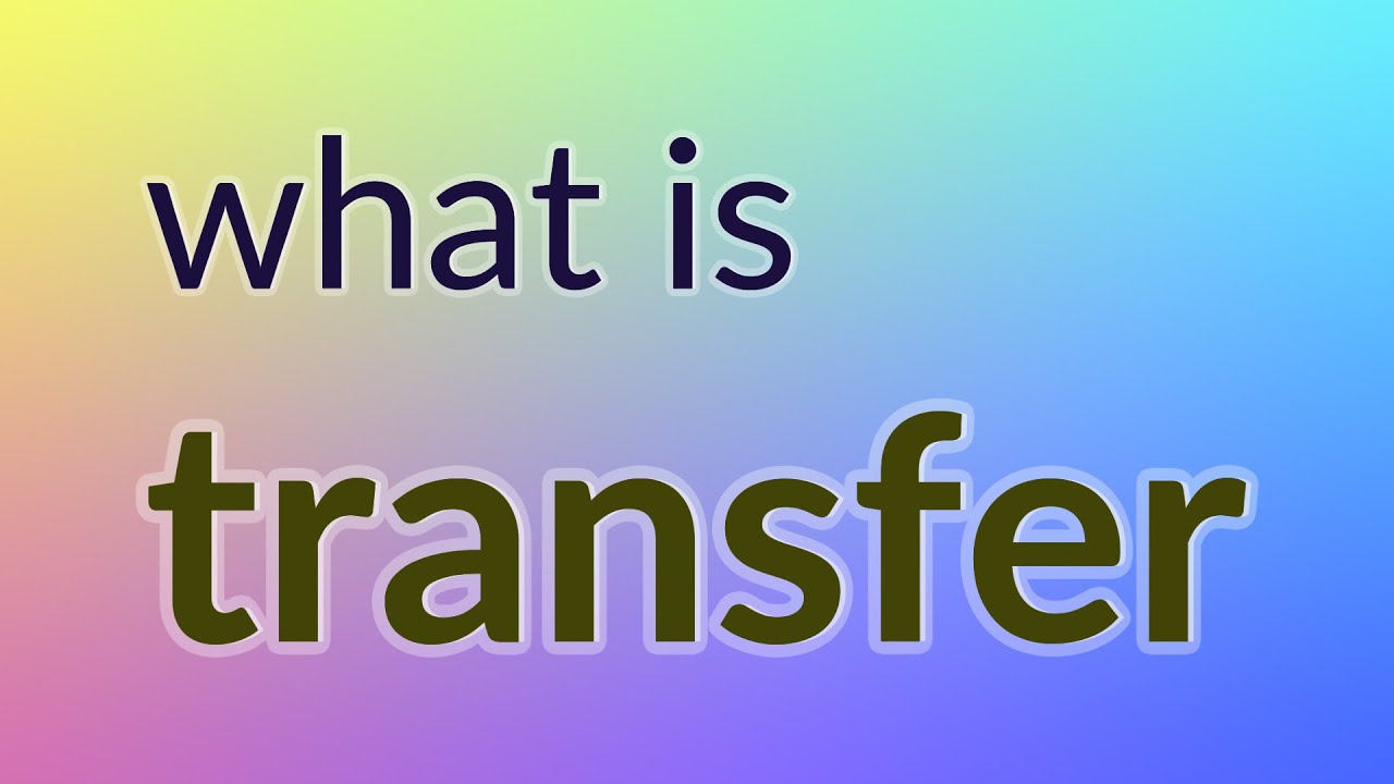 Transfer - 205 English Vocabulary Flashcards - YouTube