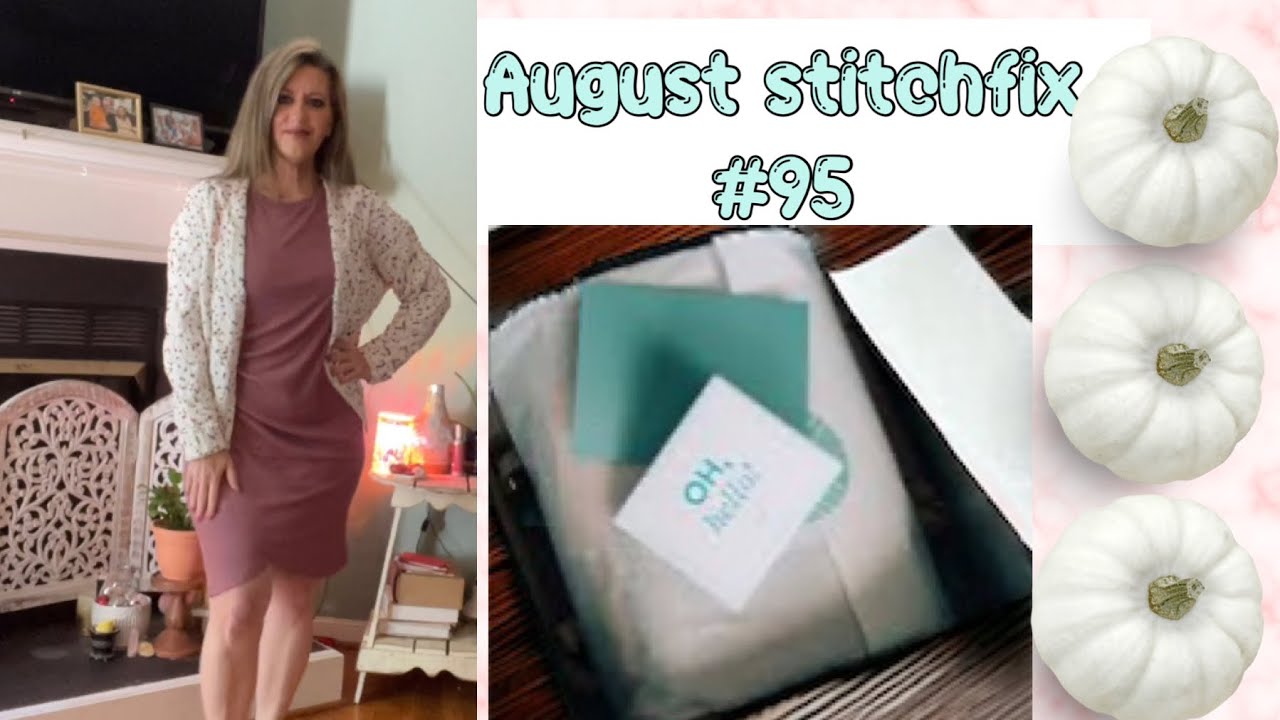 August stitchfix! #95 #stitchfix #stitchfixtryon #stitchfixunboxing ...