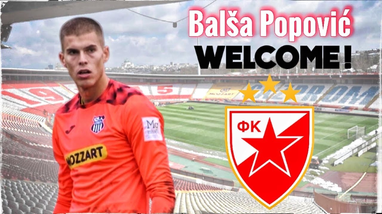 Balša Popović | WELCOME TO CRVENA ZVEZDA! | HD - YouTube