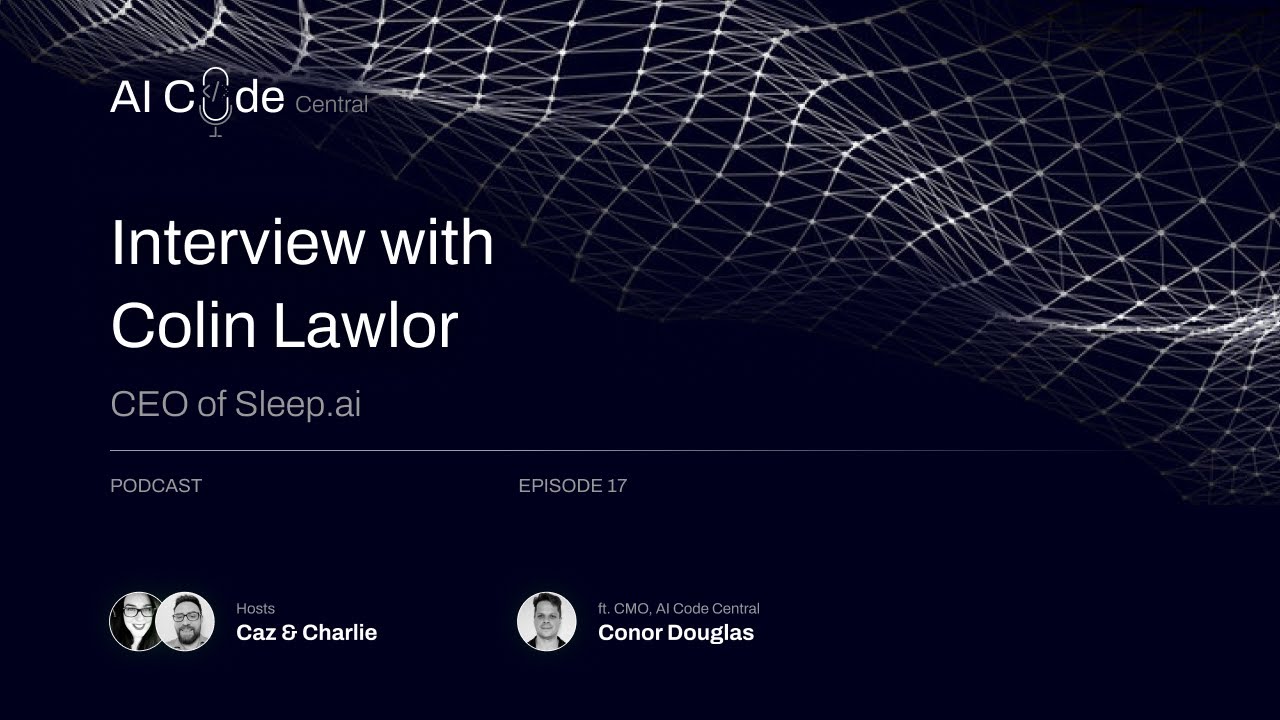 Colin Lawlor, CEO Sleep.AI | Episode #17 - YouTube