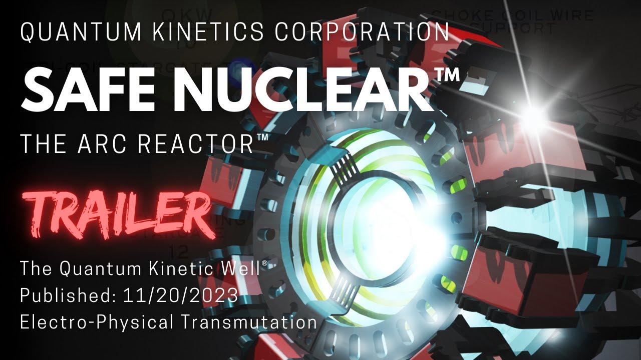 The Arc Reactor™ | The Quantum Kinetic Well®: "Powering the World With ...