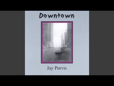 Jay Purvis – Downtown (2002, CD) - Discogs