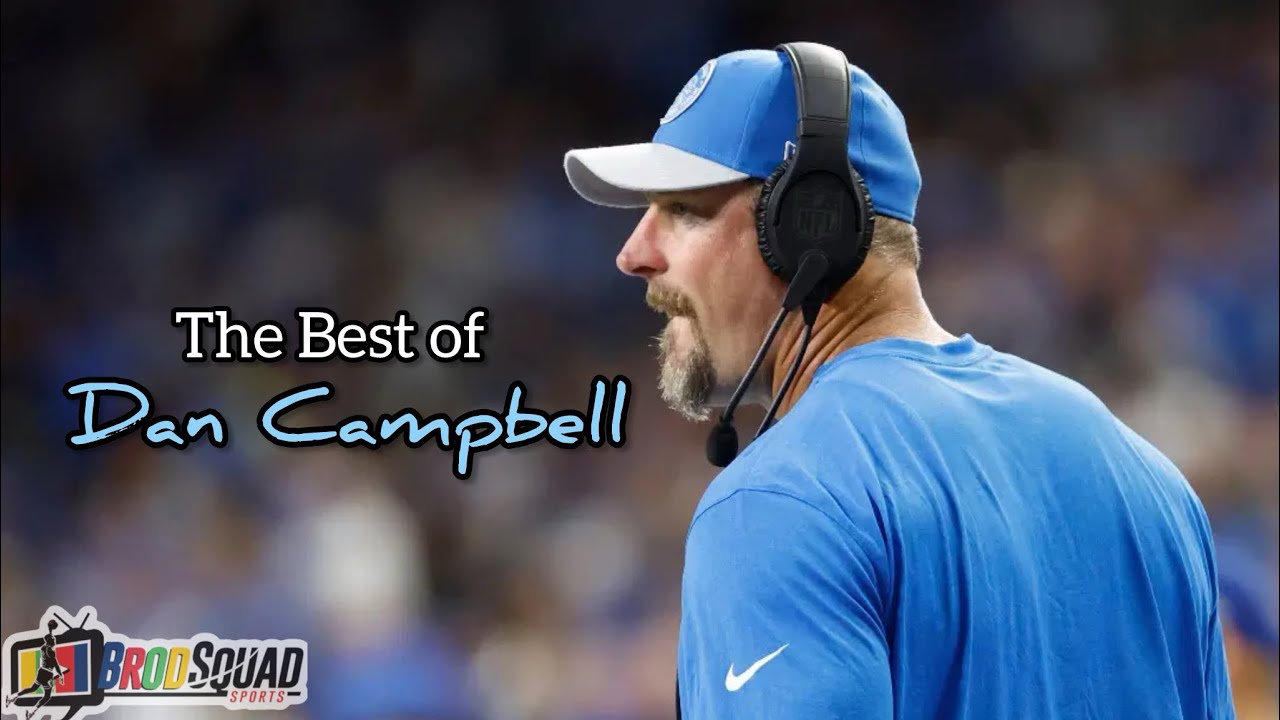 Dan Campbell’s Best Moments - YouTube