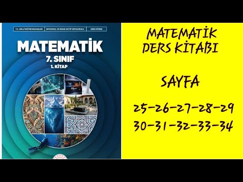 7.SINIF MATEMATİK 1.KİTAP SAYFA 25-26-27-28-29-30-31-32-33-34 // 7.SINIF MATEMATİK DERS KİTABI