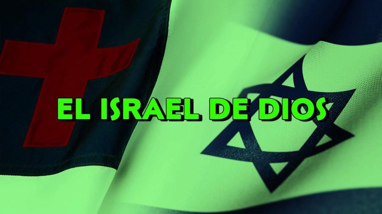 EL ISRAEL DE DIOS - YouTube
