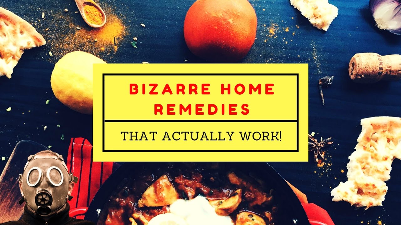 9 Bizarre Home Remedies That Actually Work! - YouTube