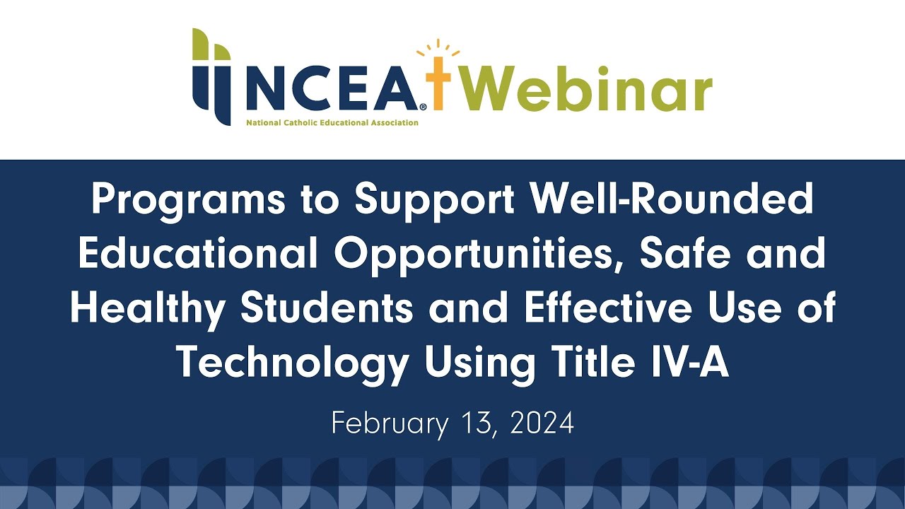 Using Title IV-A to Support Educational Opportunities, Safe Students ...