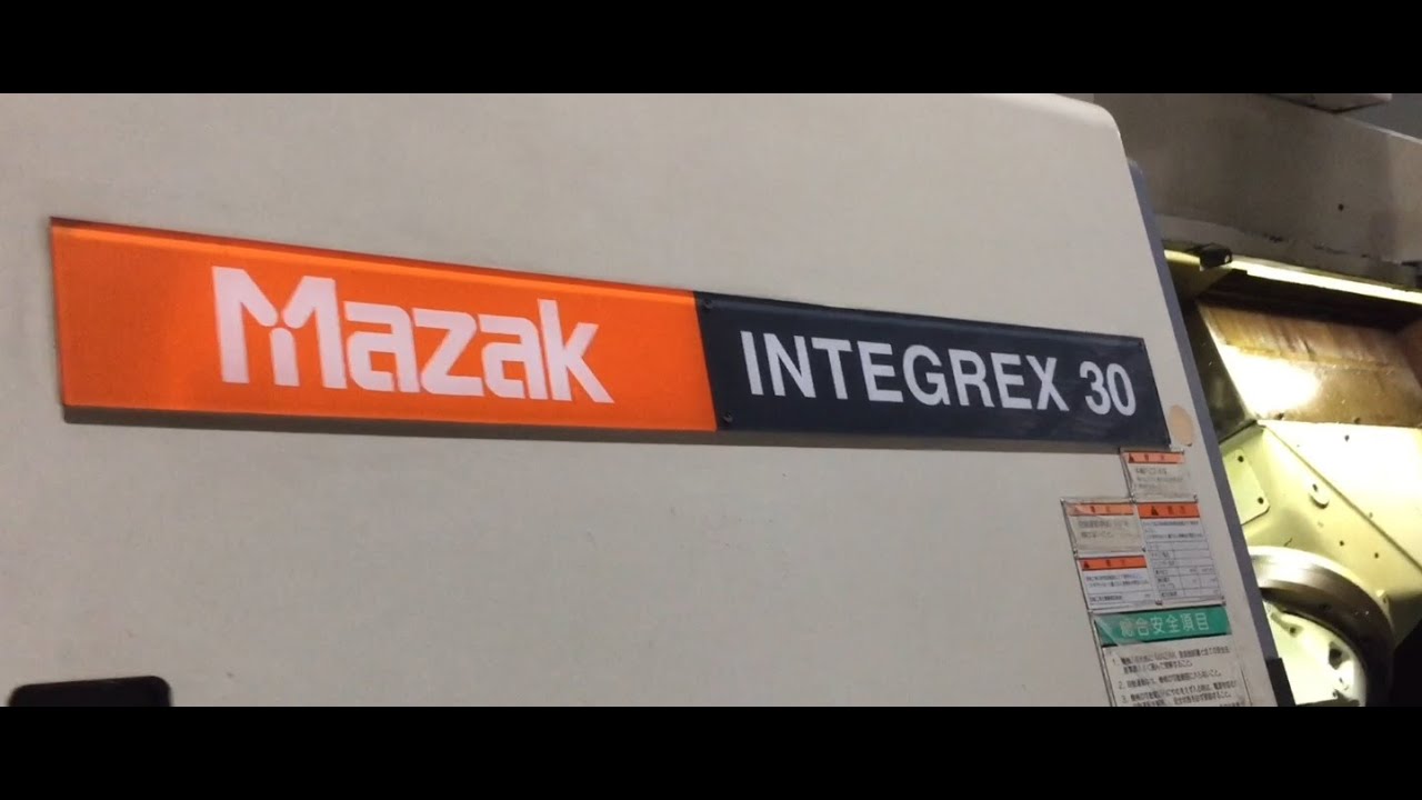 Mazak INTEGREX 30 Control T-PLUS - YouTube