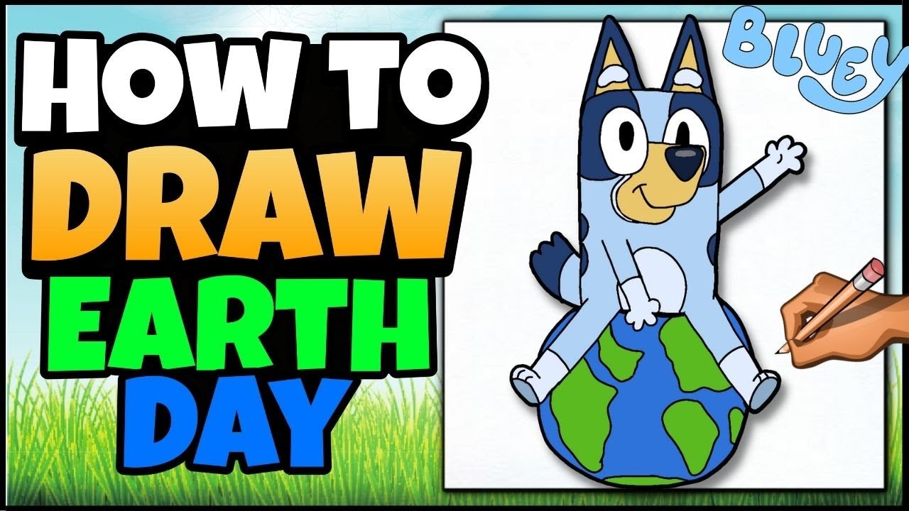 🌎 How to Draw Bluey 🌎 Earth Day Art for Kids - YouTube