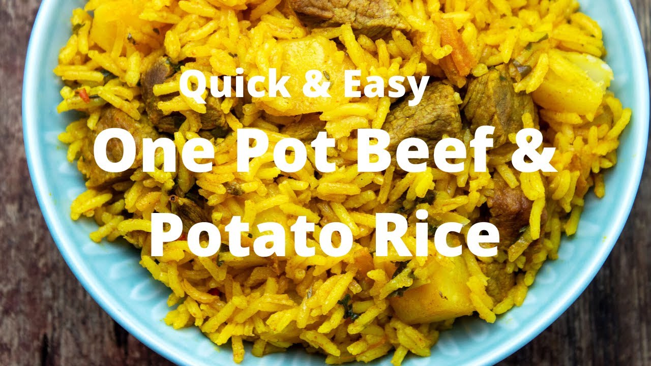 One Pot Beef & Potato Rice / Quick & Easy Beef & Potato Rice Recipe ...