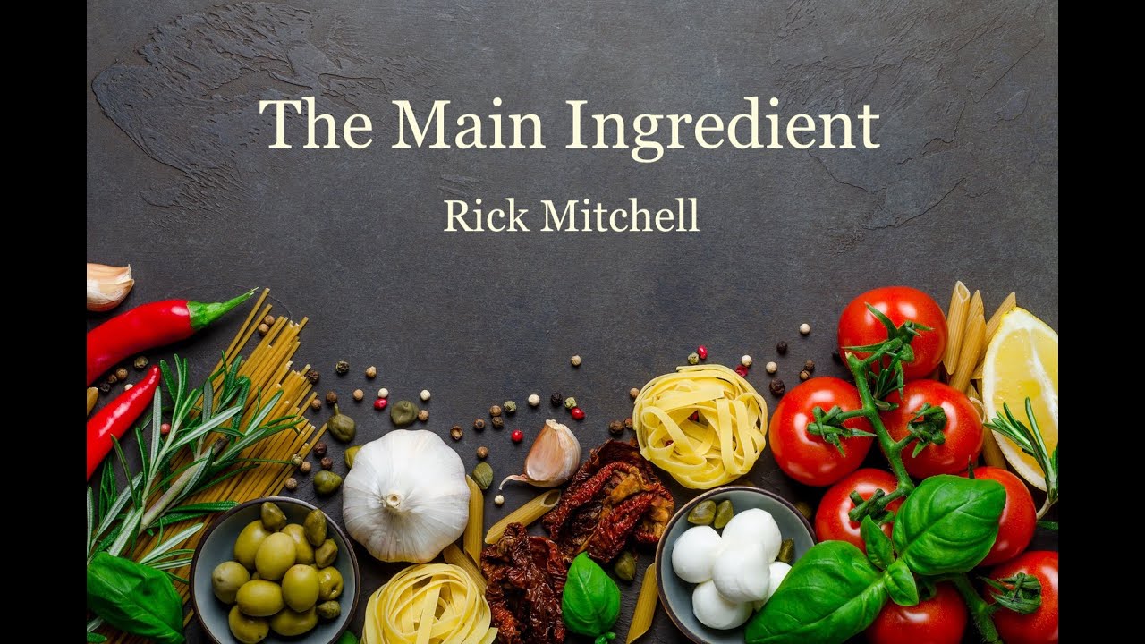 The Main Ingredient - YouTube