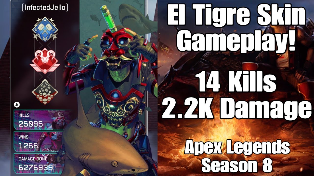 El Tigre Skin Gameplay! - Apex Legends Season 8 - YouTube