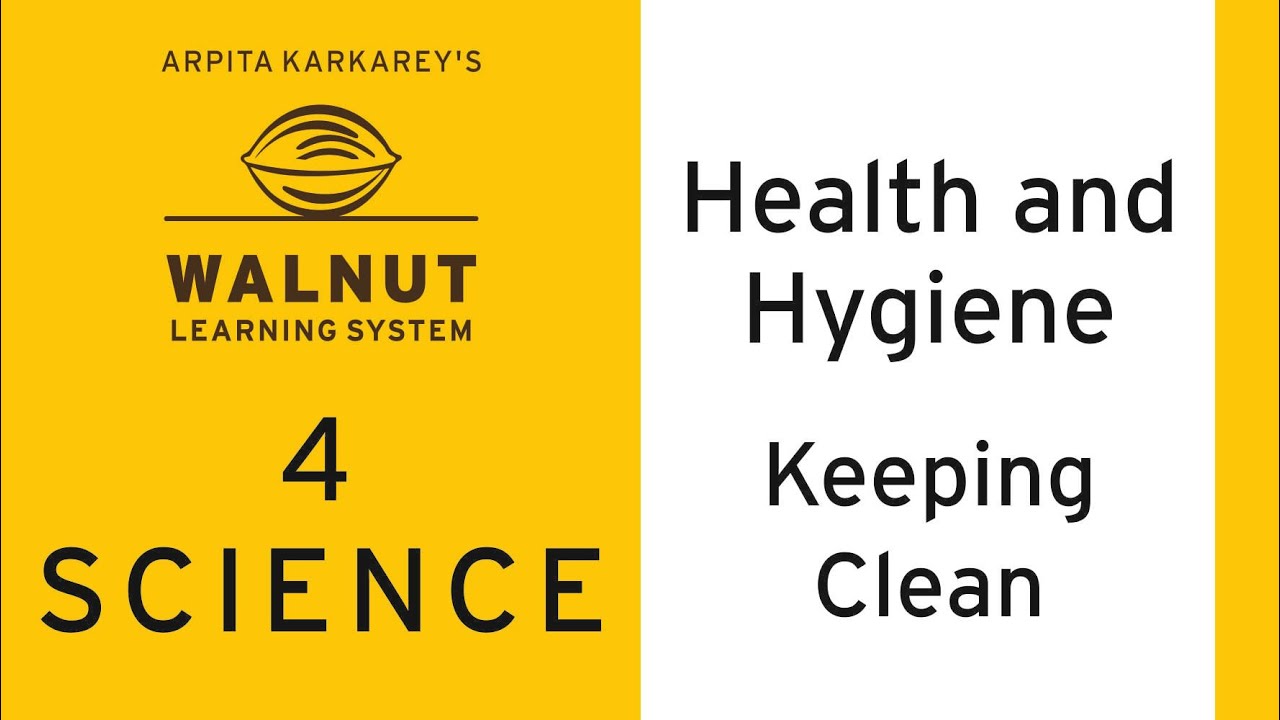 4 Science - Health and Hygiene - Keeping clean - YouTube