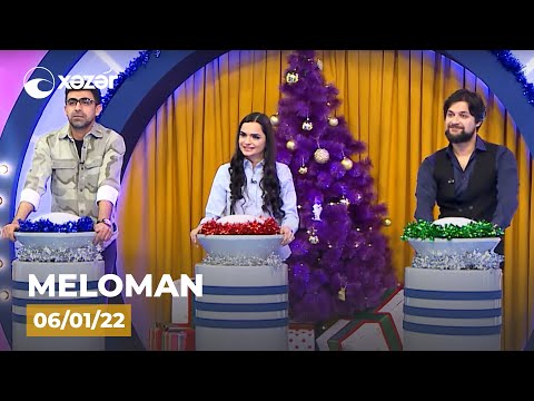 Meloman - Asya Atakişiyeva, Əmrah Dadaşov, Nəsimi Məmmədov 06.01.2022