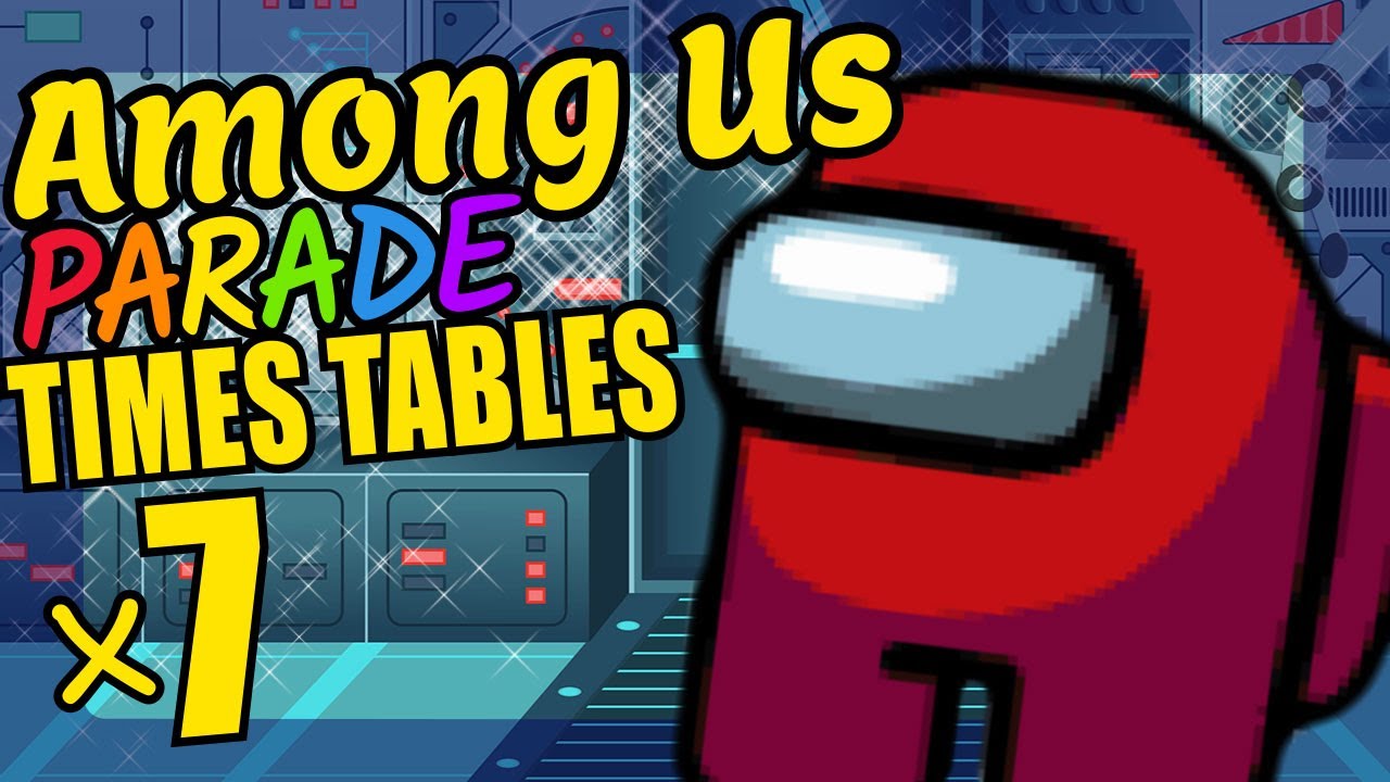 Among Us Teaching Multiplication Times Tables x7 Educational Math Video ...