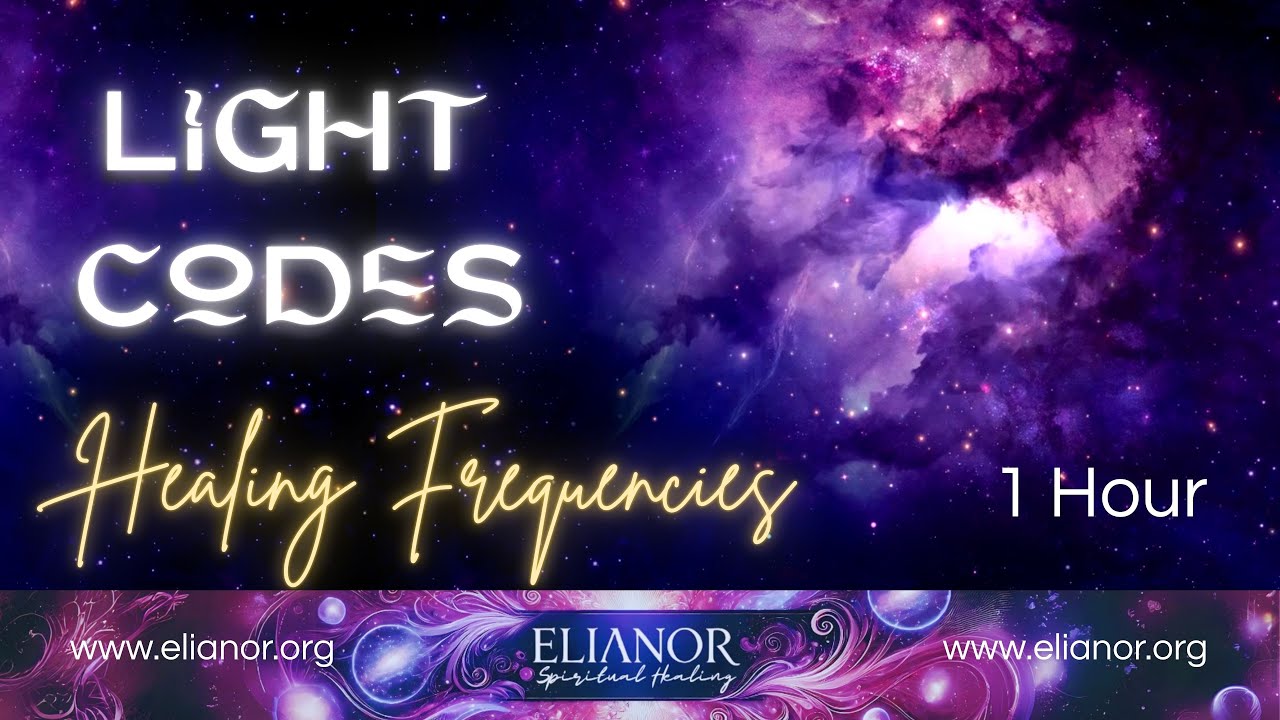 Light Code Activation | Healing Frequencies | 1 Hour - YouTube