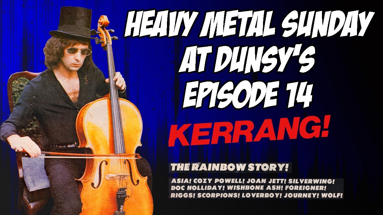 HEAVY METAL SUNDAY at Dunsy's: Episode 14 Kerrang! Issue 14 1982 - YouTube