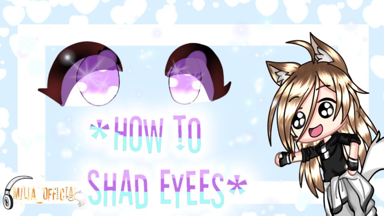 Cara menshading mata||gacha tutorial[by:milia official] - YouTube