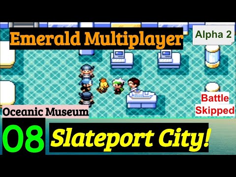 Pokemon Emerald Multiplayer Part 8 Exploring Slateport City & Oceanic ...