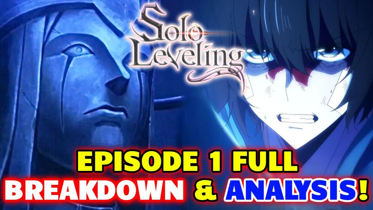 Solo Leveling Episode 1 Full Breakdown & Analysis! – 2024’s Most ...