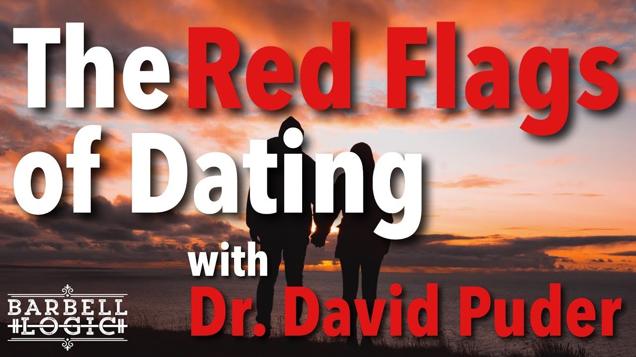 #203 - The Red Flags of Dating with Dr. David Puder - YouTube