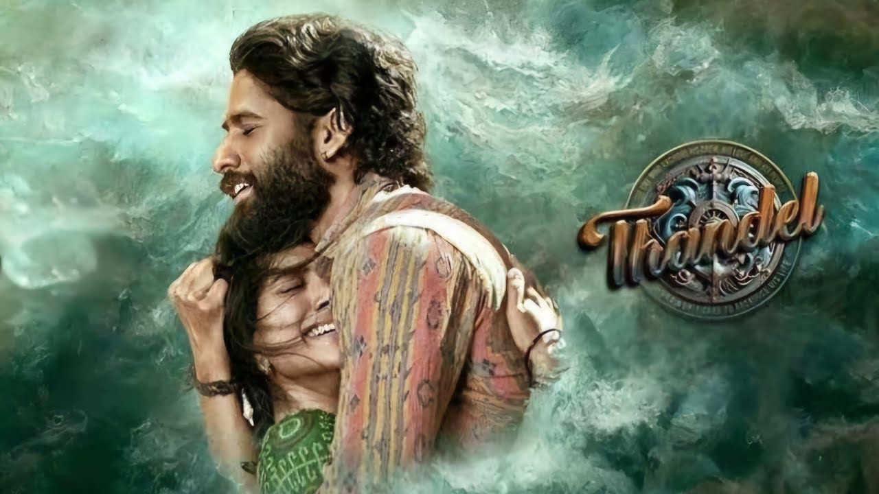 Thandel Hindi Dubbed Movie Review: Naga Chaitanya Akkineni, Sai Pallavi ...