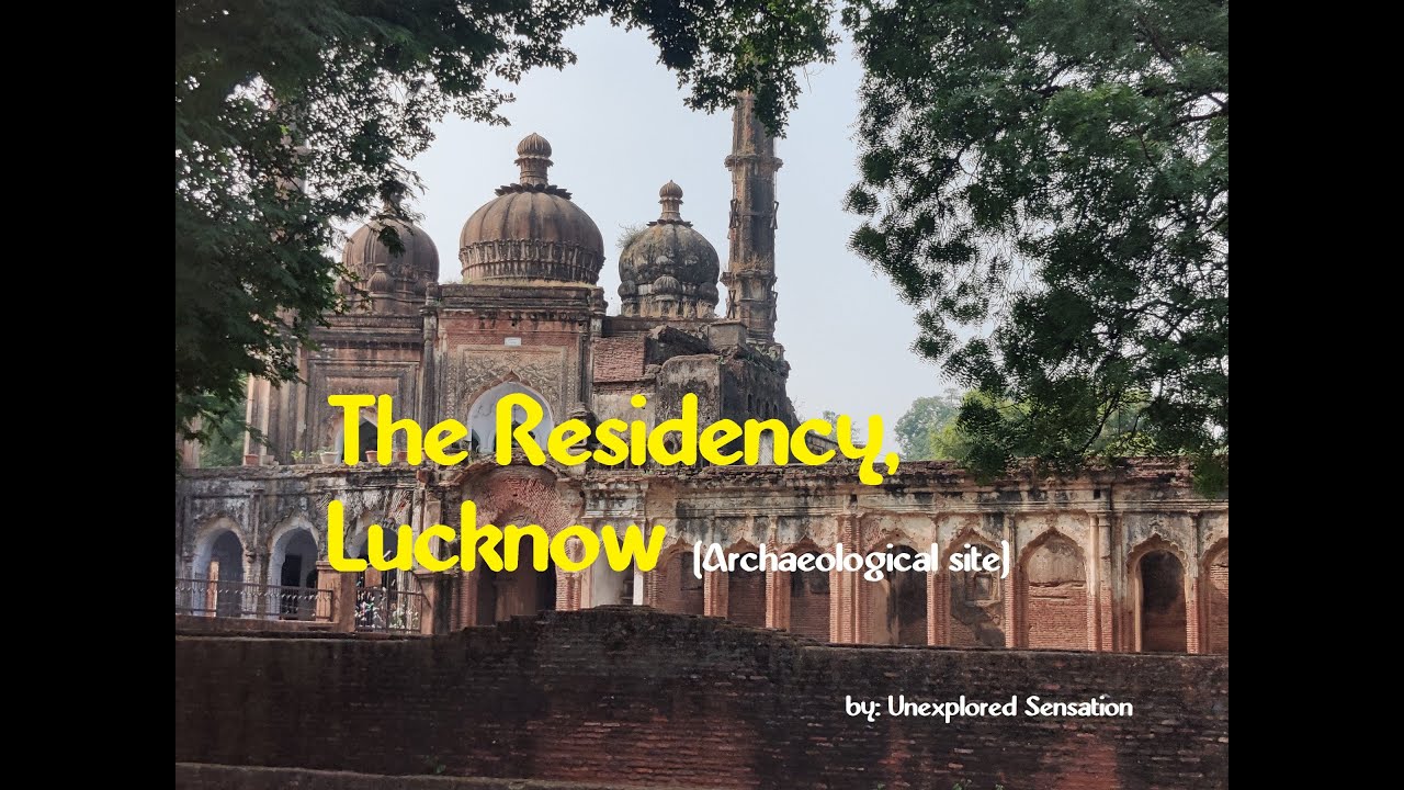 The Residency, Lucknow - YouTube