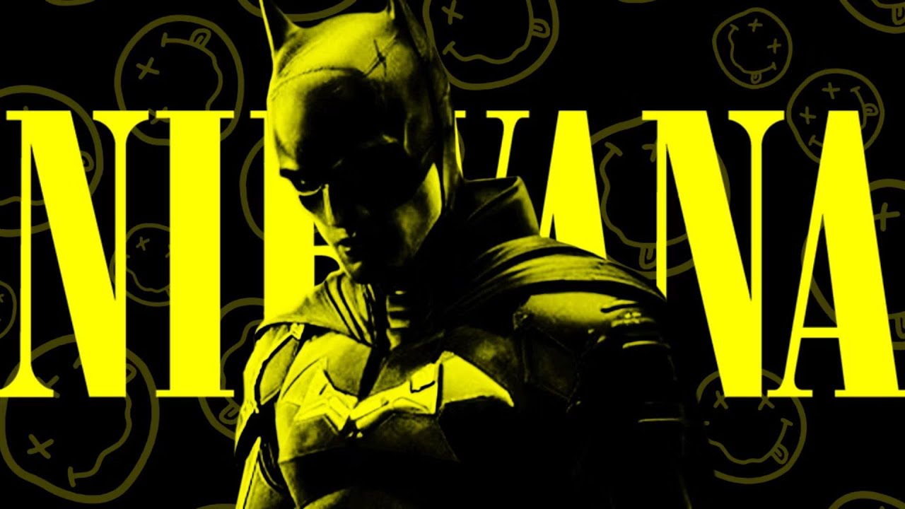 The Batman Nirvana Something in the way - YouTube