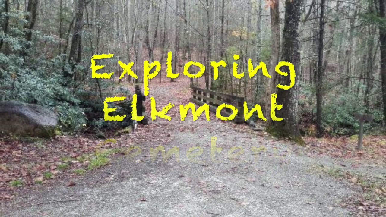 Elkmont Cemetery: East Tennessee - YouTube