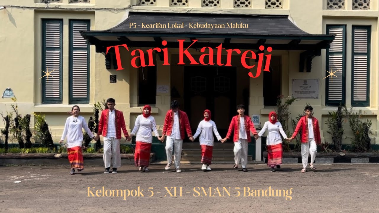 Tari Katreji - Kelompok 5 XH - P5 Kearifan Lokal - SMAN 5 Bandung - YouTube