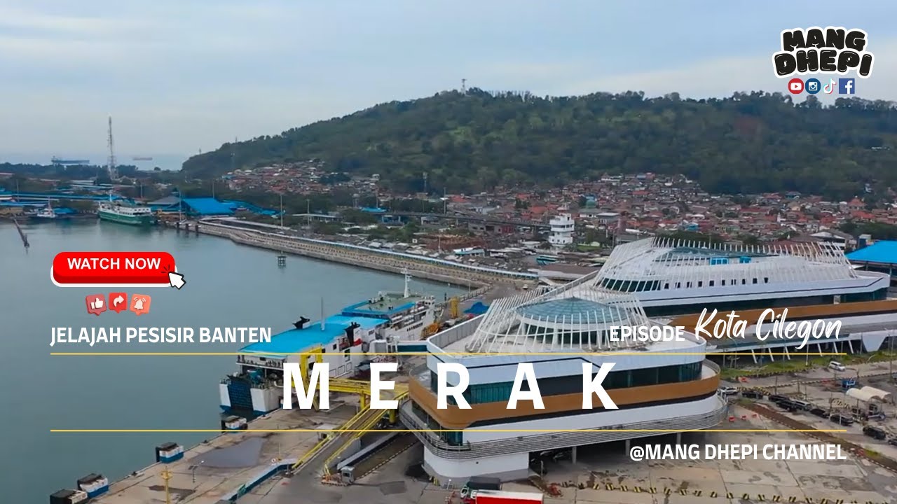 Tutur Pitutur I JELAJAH PESISIR BANTEN EP.04 PULO MERAK I Kota Cilegon ...